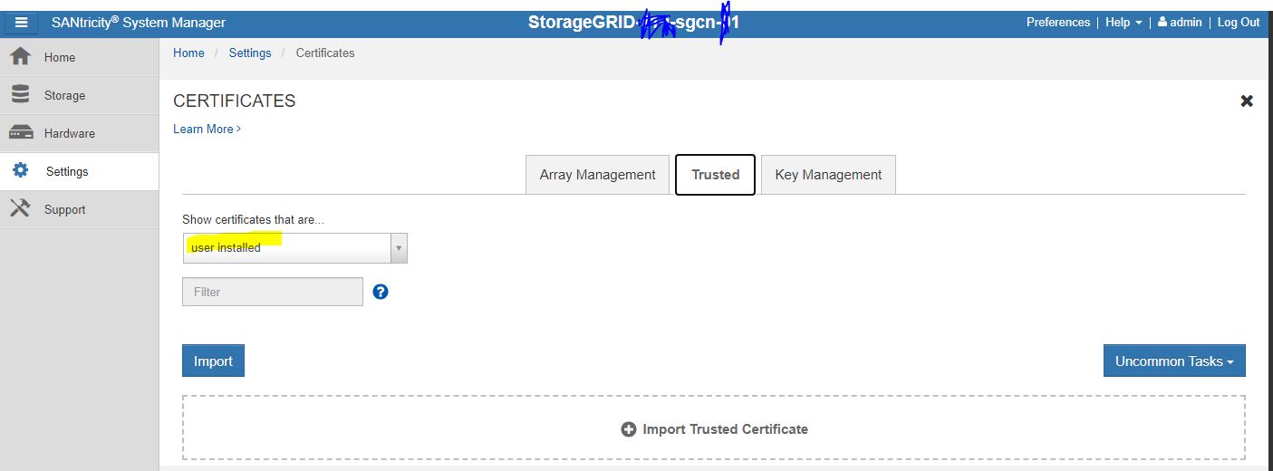 Solved: Re: StorageGrid certificate renewal -Need the final push to finish this - NetApp Community